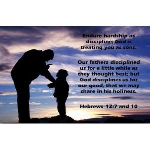 Endure hardship as discipline; God is treating you as sons. ... Our ...